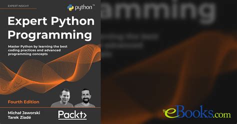 Expert Python Programming 4th Ed By Michal Jaworski Ebook
