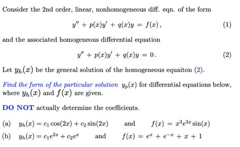 Solved Consider the 2nd order, linear, nonhomogeneous diff. | Chegg.com