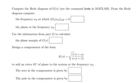 Compute The Bode Diagram Of G S See The Command Chegg