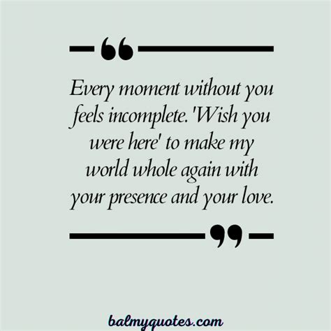 Wish You Were Here Quotes Words For Missing Loved Ones