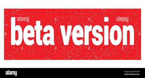 Beta Version Cut Out Stock Images Pictures Alamy