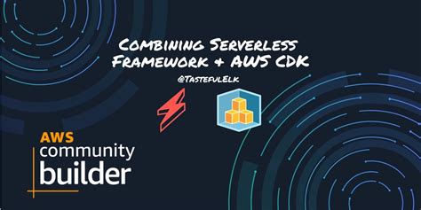 ⚡️combining Serverless Framework And Aws Cdk Dev Community