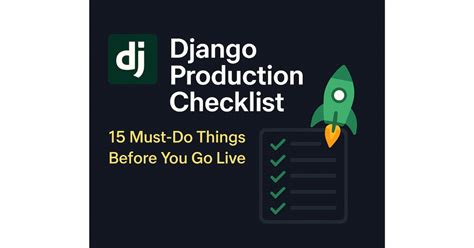 Do These Before Pushing Your Django Application To Production