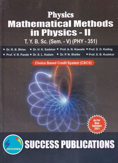 Physics Mathematical Methods In Physics Ii Success Publication