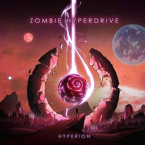 Zombie Hyperdrive Hyperion Lyrics And Tracklist Genius