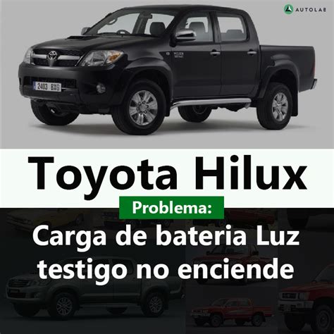 Toyota Hilux Carga De Batería Luz Testigo No Enciende Autolab
