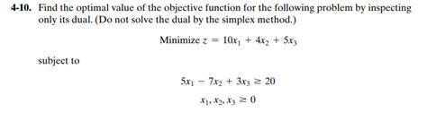 Solved Find The Optimal Value Of The Objective Function Chegg