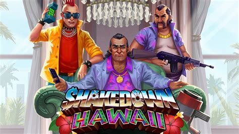 Shakedown Hawaii ดาวน์โหลดและซื้อวันนี้ Epic Games Store