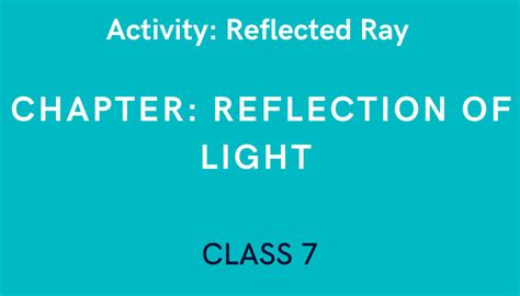 Verification Of Laws Of Reflection In Reflection Of Light By Different Surfaces Class 10