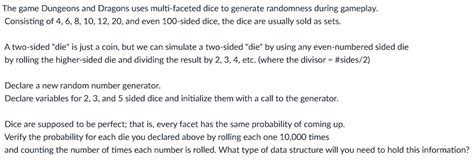 solved the game dungeons and dragons uses multi faceted dice
