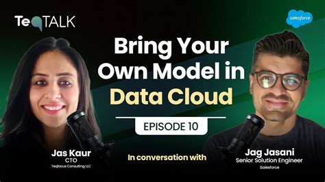 Bring Your Own Model In Data Cloud Episode 10 Youtube