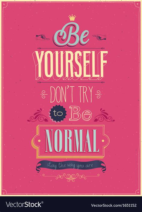 Be Yourself Royalty Free Vector Image Vectorstock