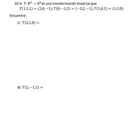 solved determine if the function t r3 r3 given by