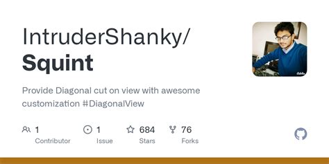 GitHub IntruderShanky Squint Provide Diagonal Cut On View With Awesome Customization
