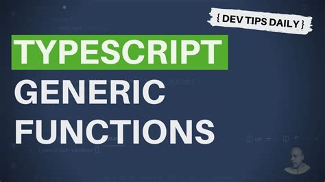 Devtips Daily Creating Generic Functions In Typescript Youtube