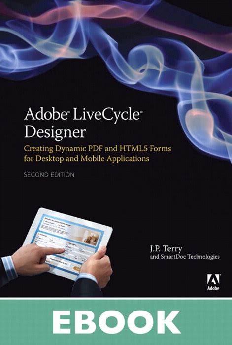 adobe livecycle designer second edition creating dynamic pdf and