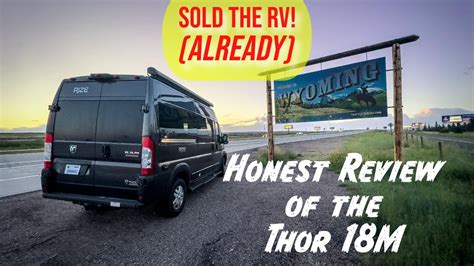Sold The New Rv Honest Review Of Thor 18m Class B Youtube