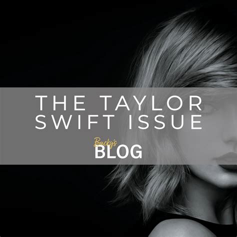 The Taylor Swift Issue Bucky Kennedy Ministries