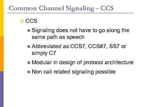 Protocol Technology Common Channel Signaling System SS