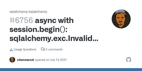 async with session begin sqlalchemy excvalidrequesterror a