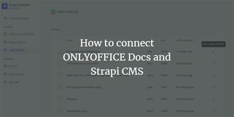 How To Connect Onlyoffice Docs And Strapi Cms