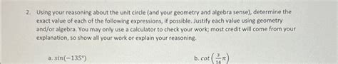 Solved Using Your Reasoning About The Unit Circle And Your Chegg