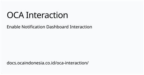 Enable Notification Dashboard Interaction Oca Interaction