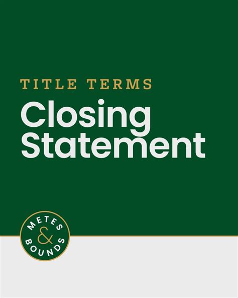 Metes And Bounds Title On Linkedin Closing Statement A Summation In The Form Of A Balance