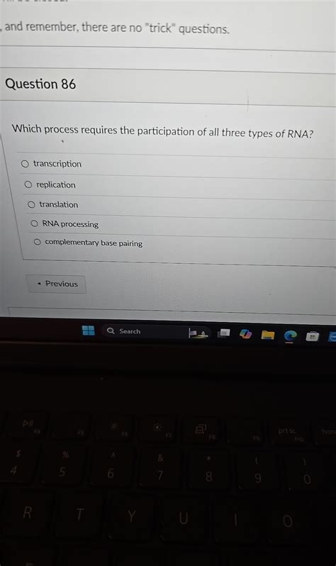And Remember There Are No Trick Questions Question 86 Which Process Requires The