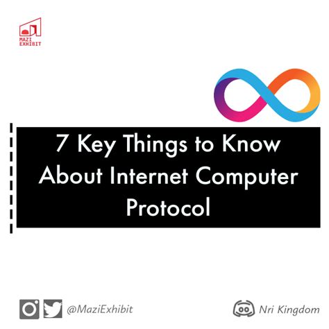 7 Key Things To Know About Internet Computer Protocol