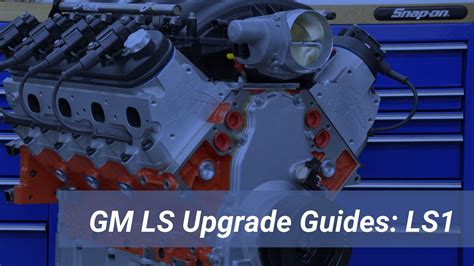 Ls1 57l Engine Upgrade Guide Expert Advice For Ls1 Mods To Maximize