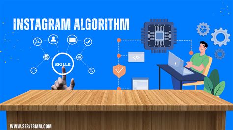 Instagram Algorithm Serve Smm
