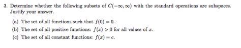 solved 3 determine whether the following subsets of