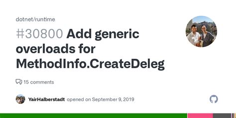 add generic overloads for methodinfo createdelegate · issue 30800
