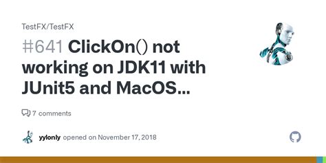 Clickon Not Working On Jdk11 With Junit5 And Macos Mojave · Issue 641 · Testfxtestfx · Github