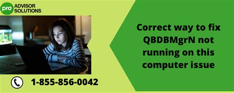 Effective Ways To Fix Qbdbmgrn Not Running On This Computer