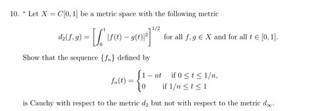 Solved Let X C Be A Metric Space With The Chegg