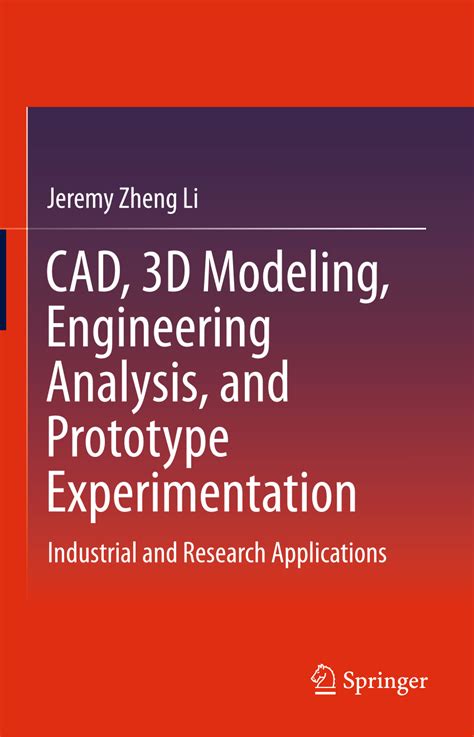 PDF CAD D Modeling Engineering Analysis And Prototype Experimentation