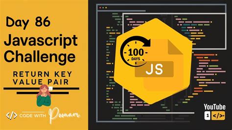 Day 86 Convert Object To Array Of Key Value Pair 100 Days Of