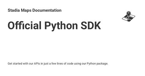Official Python SDK Stadia Maps Documentation