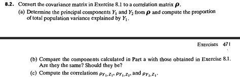 Convert The Covariance Matrix In Exercise To Chegg