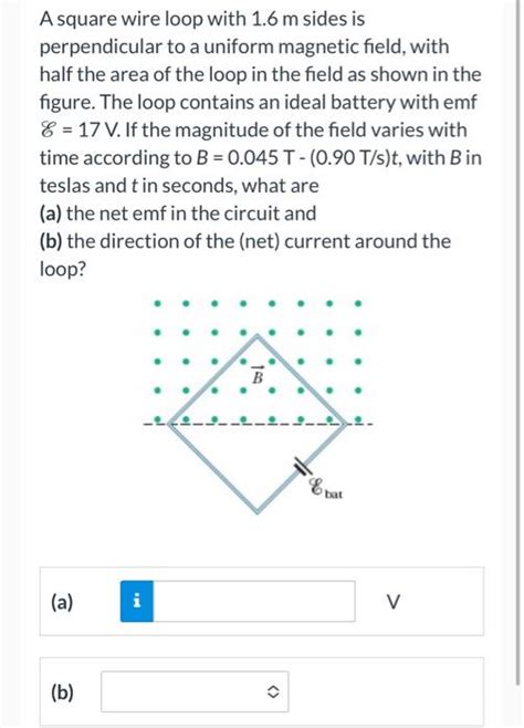 Solved A Square Wire Loop With M Sides Is Perpendicular Chegg Com