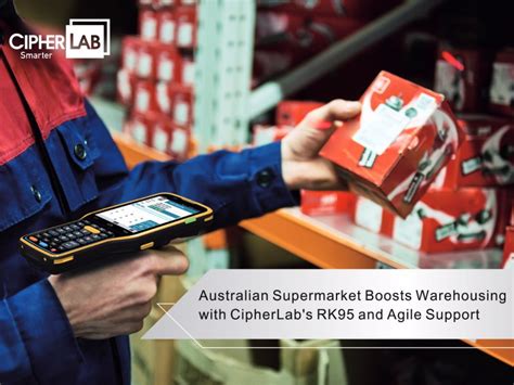 Cipherlab Connection May 2024 Australian Supermarket Chain Elevates Warehousing Efficiency