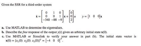 Solved Given The Ssr For A Third Order System