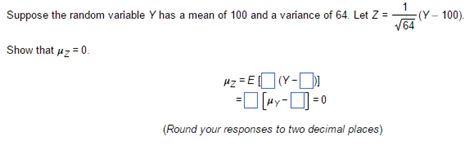 Solved Suppose The Random Variable Y Has A Mean Of And A Chegg