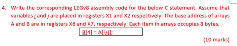solved 4 write the corresponding legv8 assembly code for