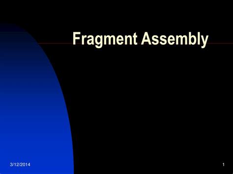 Ppt Fragment Assembly Powerpoint Presentation Free Download Id341486