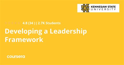 developing a leadership framework coursera