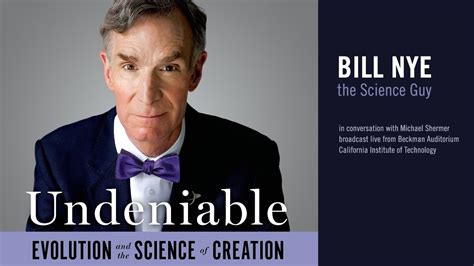 Bill Nye — Undeniable Evolution And The Science Of Creation Youtube