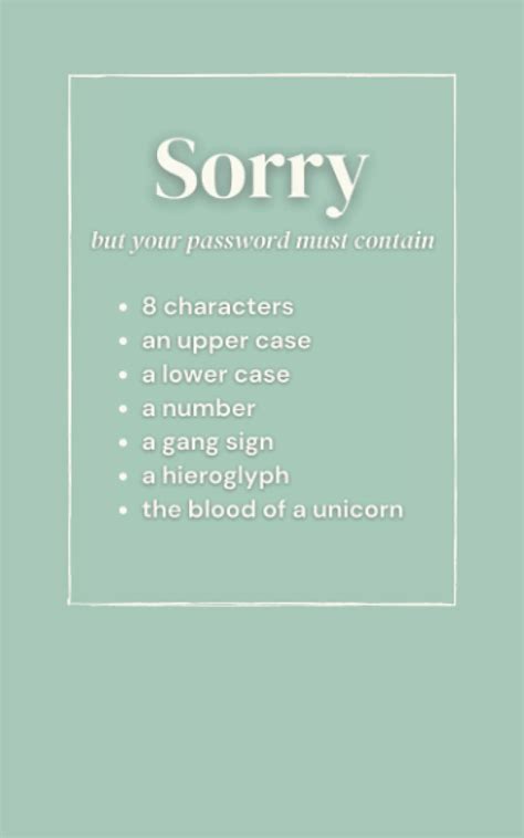 Sorry But Your Password Must Contain Password Logbook By Perk And
